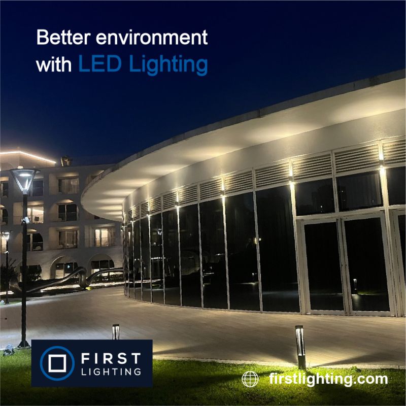 FIRST LIGHTING - Better Environment with LED Lighting